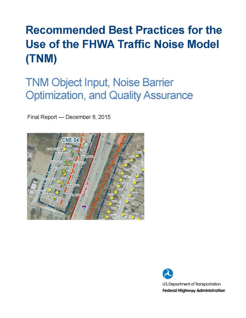 FHWA Recommended Best Practices for the Use of the Traffic Noise Model ...